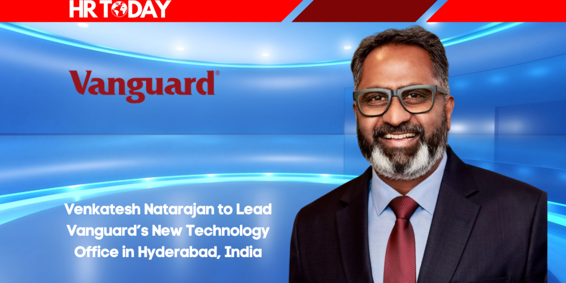 Venkatesh Natarajan to Lead Vanguard’s New Technology Office in ...