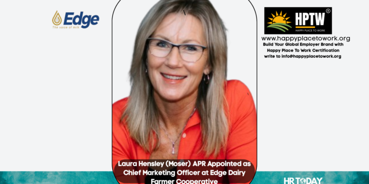 Laura Hensley (Moser) APR Appointed as Chief Marketing Officer at Edge Dairy Farmer Cooperative ...